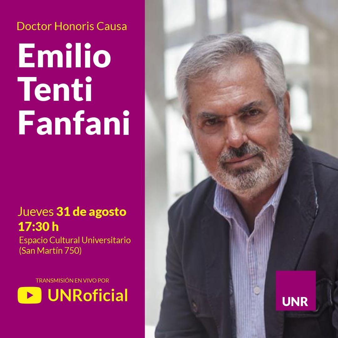 Dr. Honoris Causa: Emilio Tenti Fanfani - Universidad Nacional de Rosario